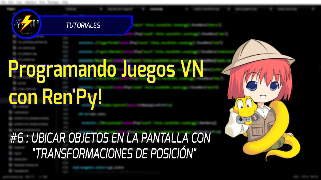 Programando juegos VN con Ren’Py! #6 - DitecnoMakers