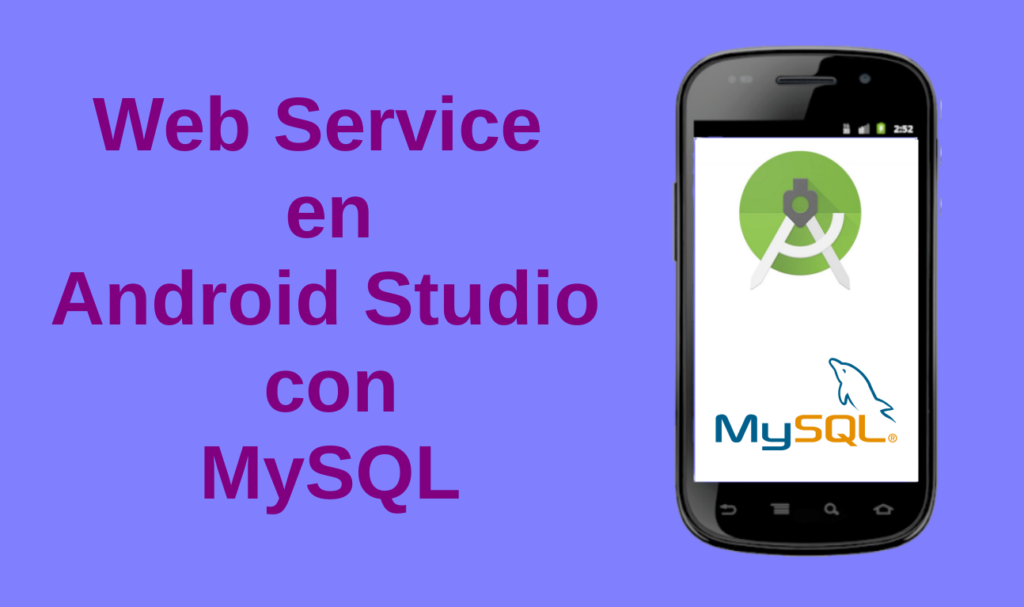 Web Service en Android Studio con MySQL (Parte1) - DitecnoMakers