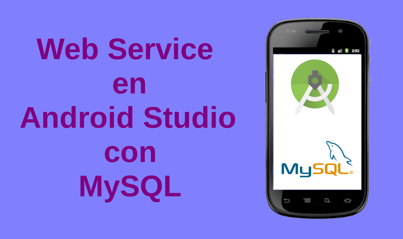 Web Service en Android Studio con MySQL (Parte1) - DitecnoMakers
